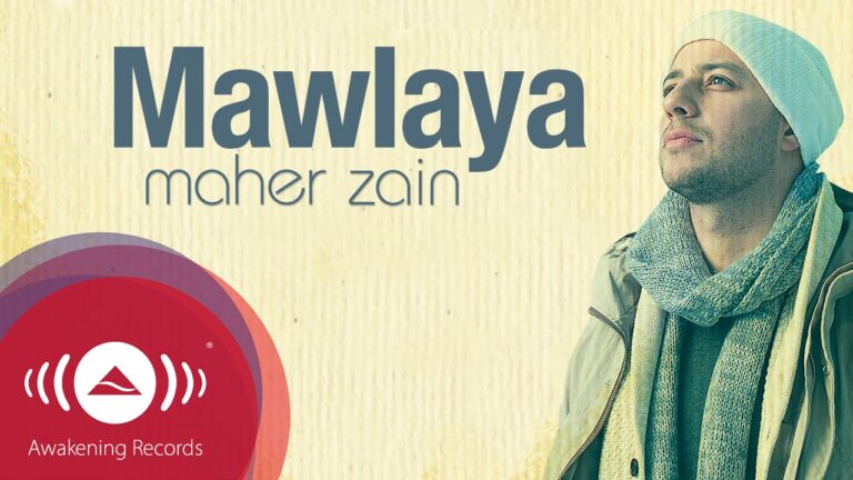 Mawlaya Lyrics - Maher Zain
